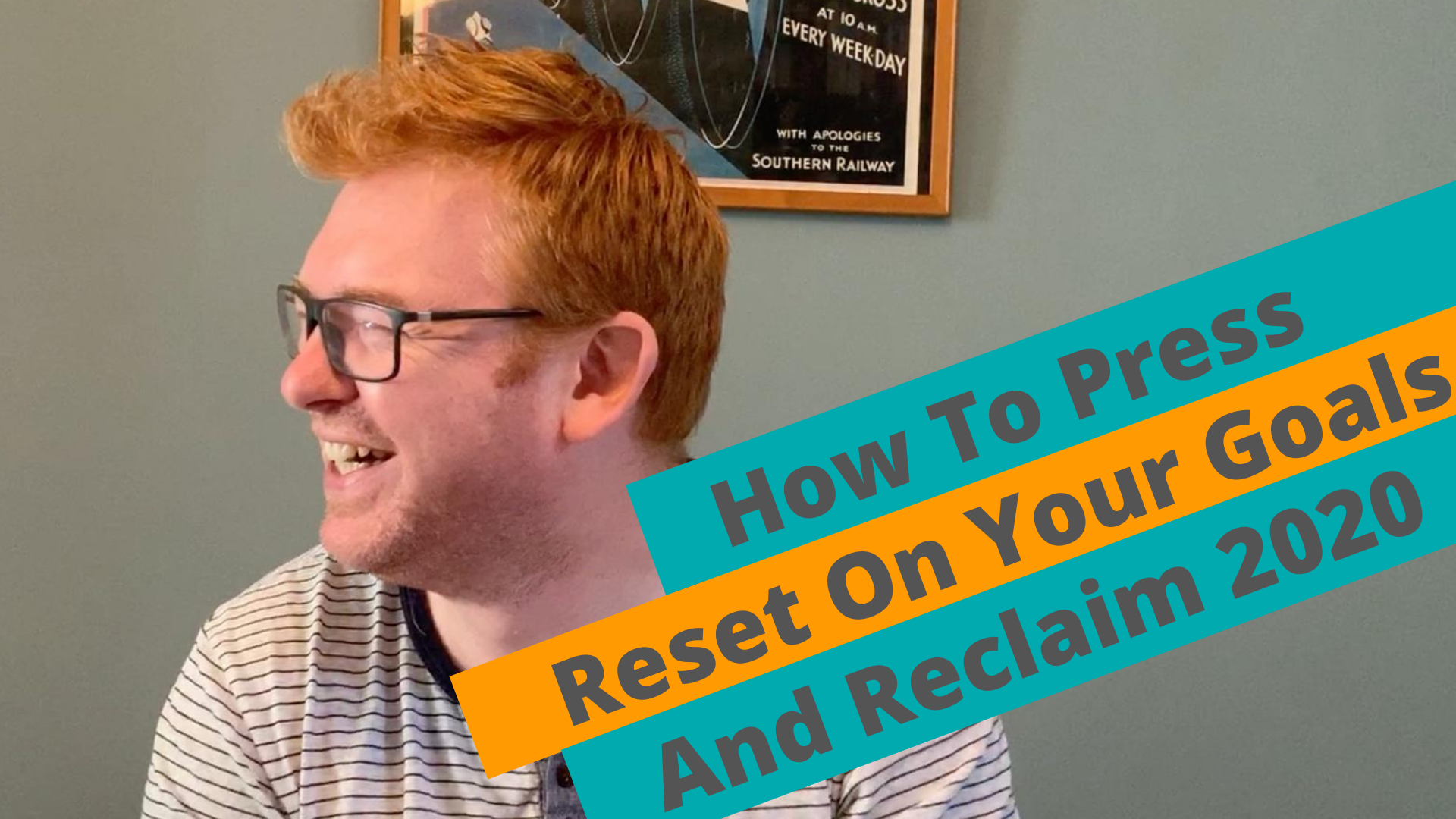 How to press reset on your goals and reclaim 2020