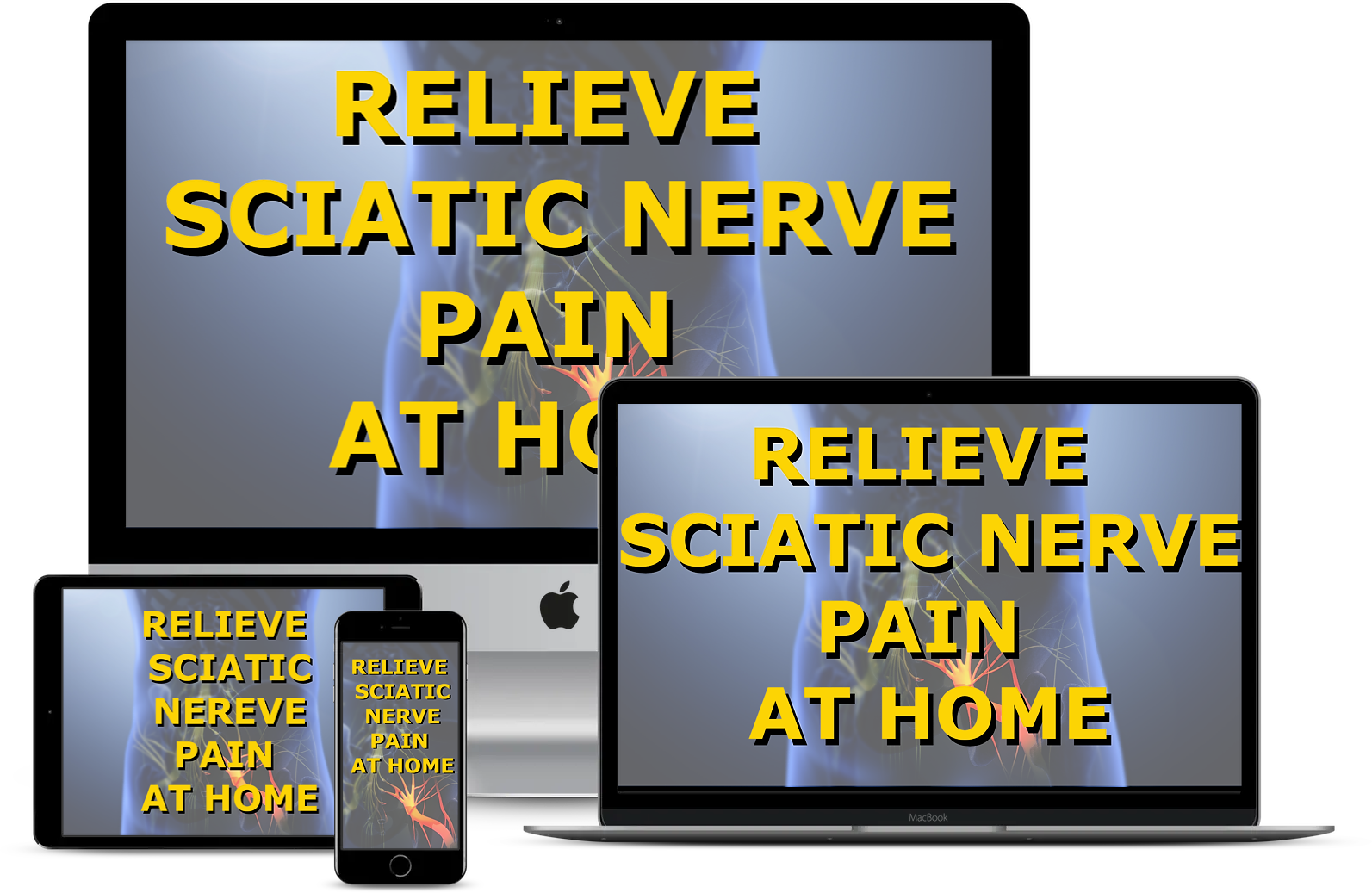 Relieve Sciatic Nerve Pain At Home Course
