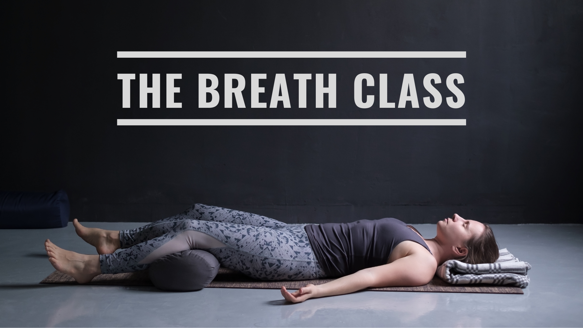 The Breath Class