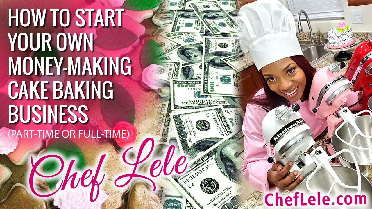 CLASS: Start Your Own Cake Baking Business