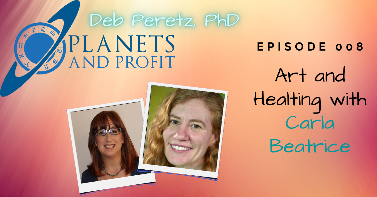 Episode 008: Art and Healing with Carla Beatrice